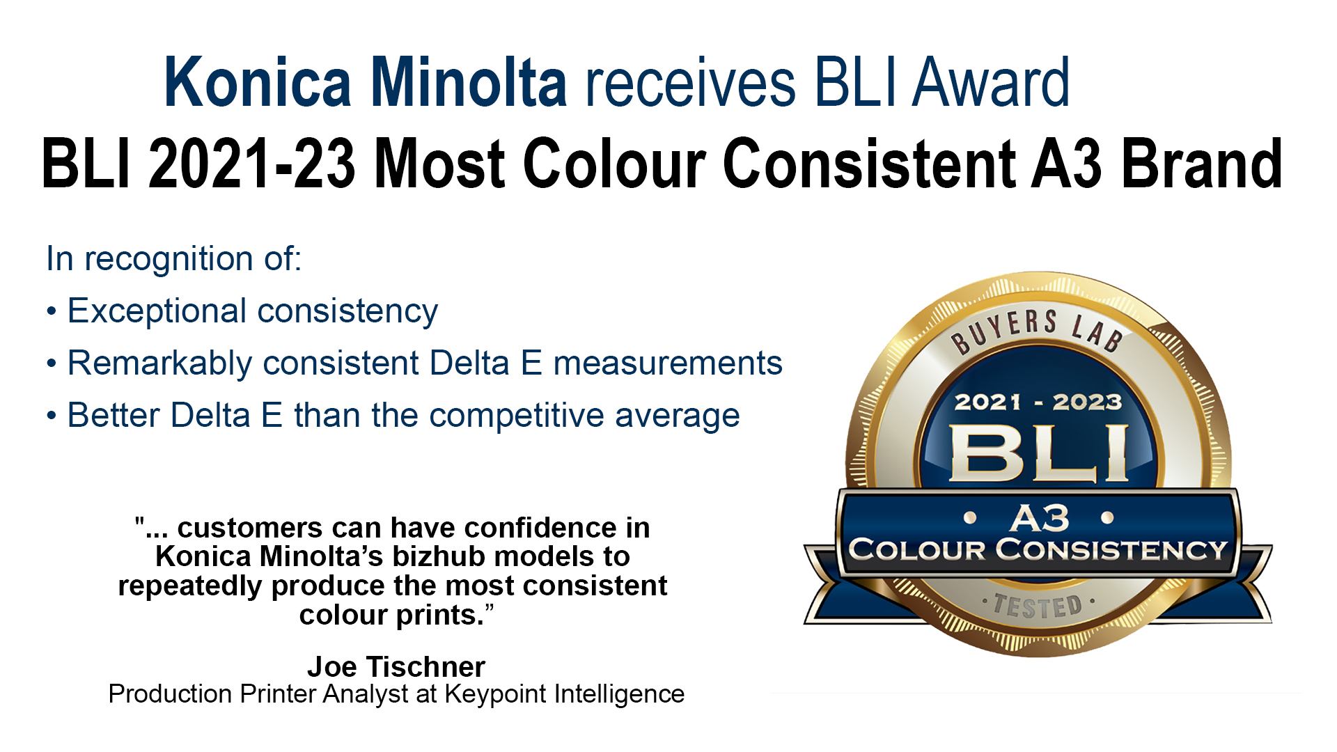 Konica Minolta receives the prestigious BLI Award - "BLI 2021-23 Most ...